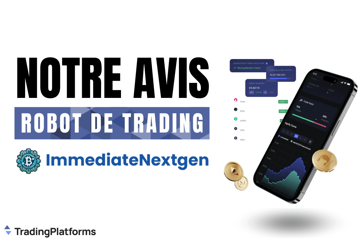 Immediate Nextgen Avis 2025: Robot de trading fiable ou arnaque