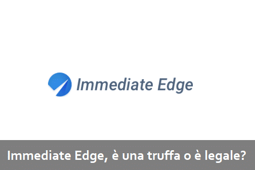 Immediate Edge Recensioni 2023 per l’Italia